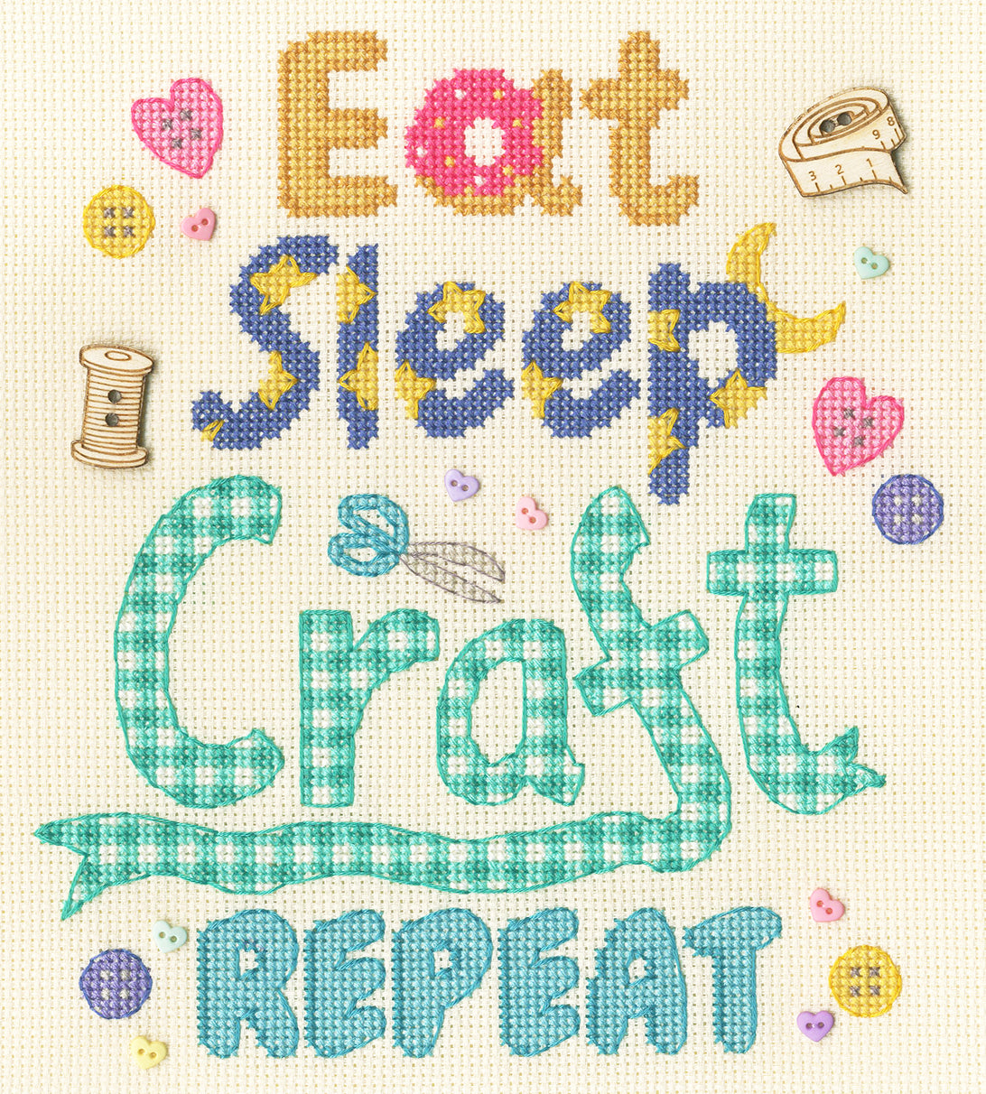 Eat, Sleep, Craft, Repeat Cross Stitch Kit - Bothy Threads – Cotton ...